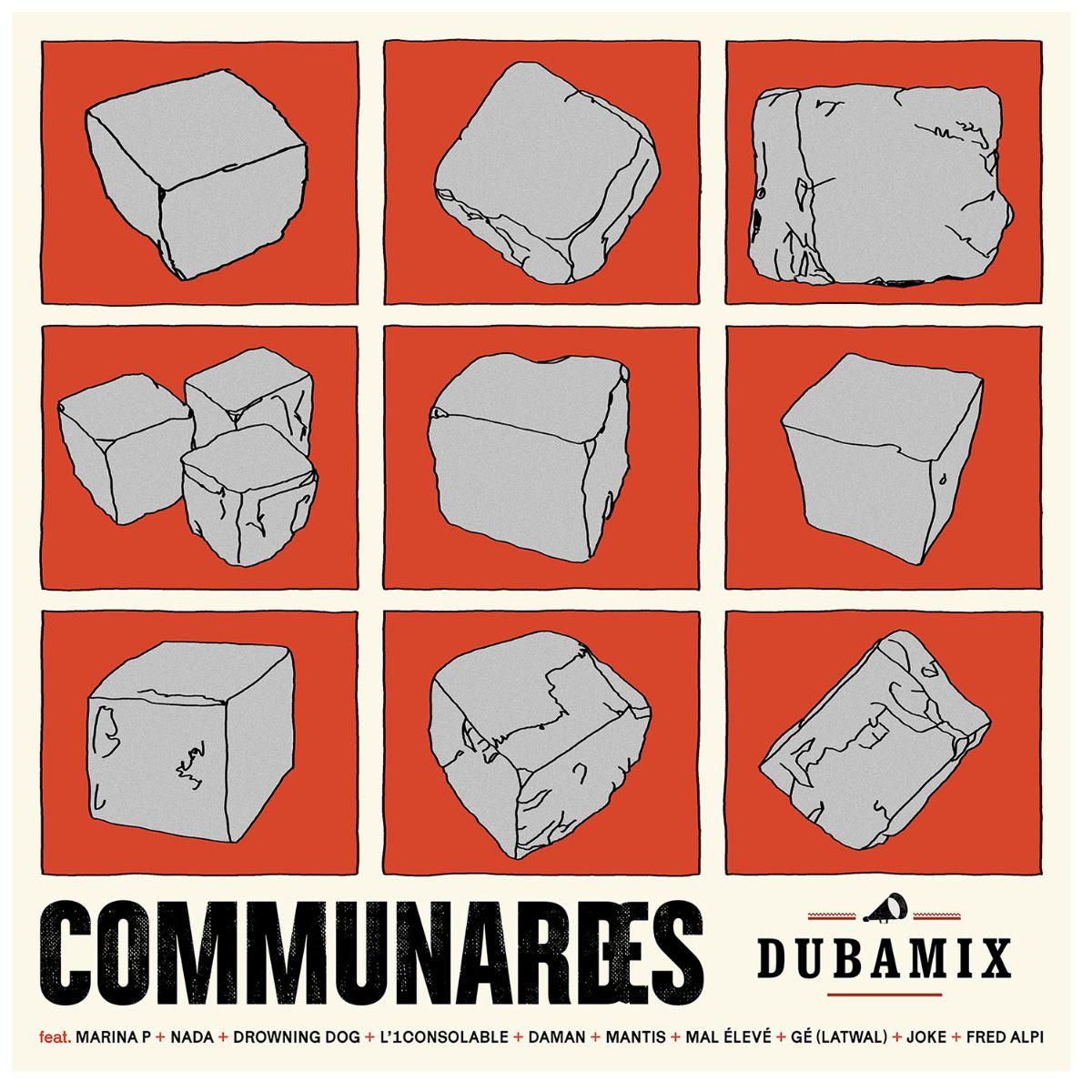 Communardes Communards un album 4 titres par Dubamix - Faisons vivre la ...